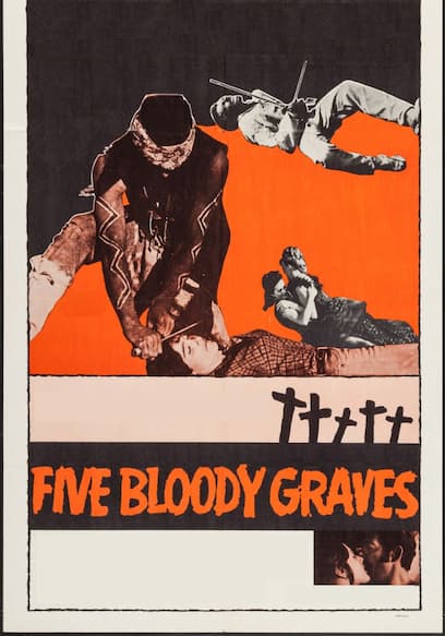 Watch Five Bloody Graves (1969) - Free Movies | Tubi