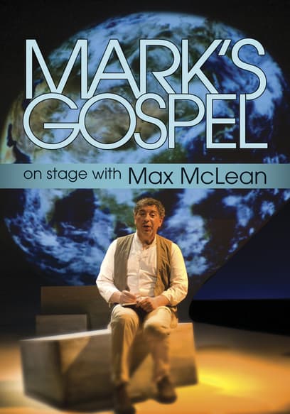 Watch Mark's Gospel: On Stage With Max MacLean (2017) - Free Movies | Tubi