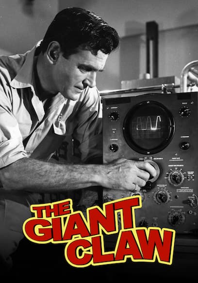 Watch The Giant Claw (1957) - Free Movies | Tubi