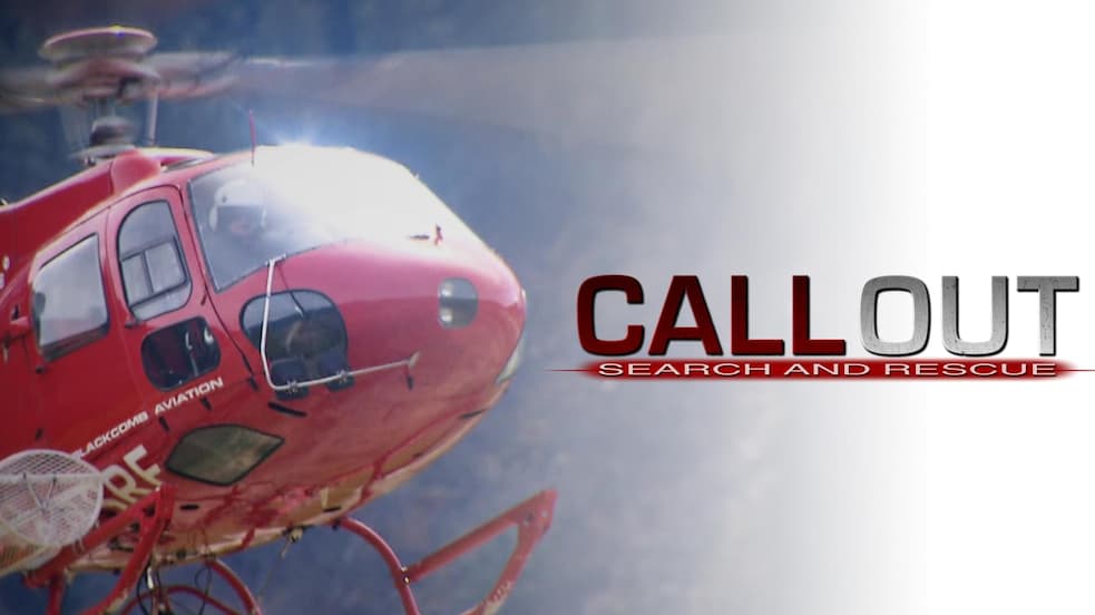 Watch Callout Search and Rescue Streaming Online | Tubi Free TV