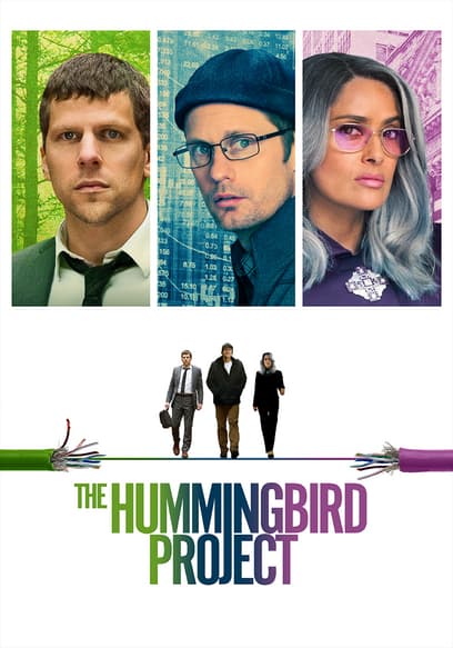 Watch The Hummingbird Project (2018) - Free Movies | Tubi