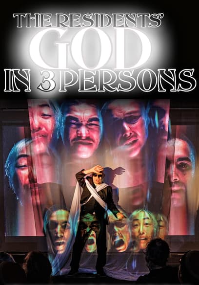 Watch The Residents' God in 3 Persons (2022) - Free Movies | Tubi