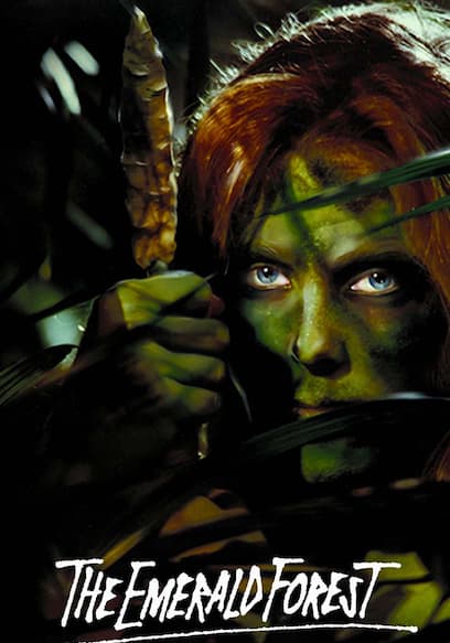 Watch The Emerald Forest (1985) - Free Movies | Tubi