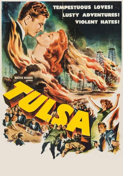 Watch Tulsa (1949) - Free Movies | Tubi