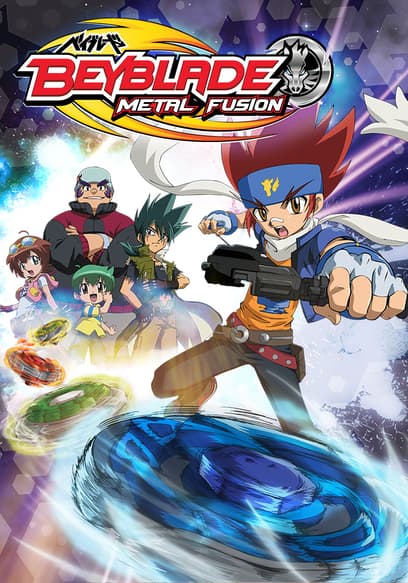 Watch Beyblade: Metal Fusion Season 2 - Free TV Shows | Tubi
