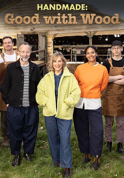 Watch Handmade: Good With Wood Season 3 - Free TV Shows | Tubi