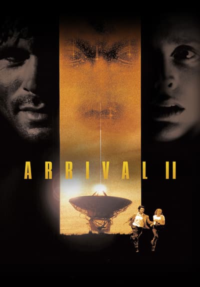 Watch Arrival II (1998) - Free Movies | Tubi