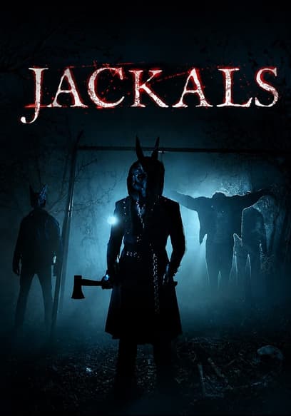 Watch Jackals (2017) - Free Movies | Tubi