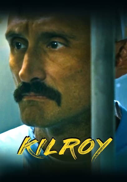 Watch Kilroy (2021) - Free Movies | Tubi