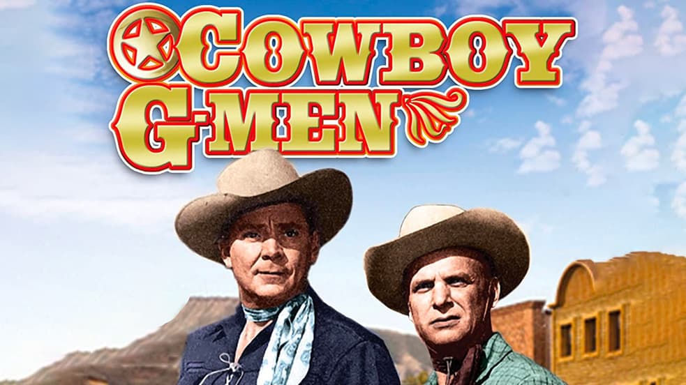Watch Cowboy G-Men Streaming Online | Tubi Free TV