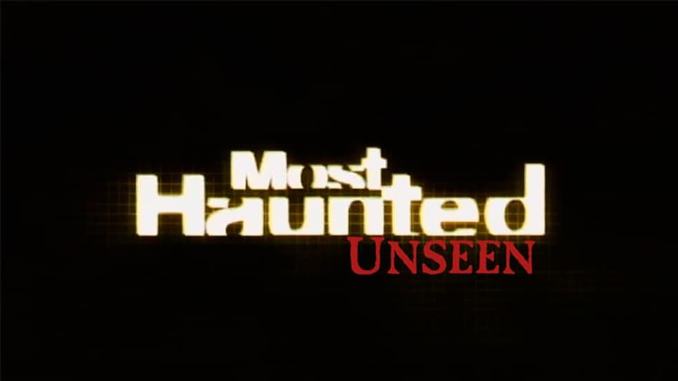Watch Most Haunted Unseen Streaming Online | Tubi Free TV