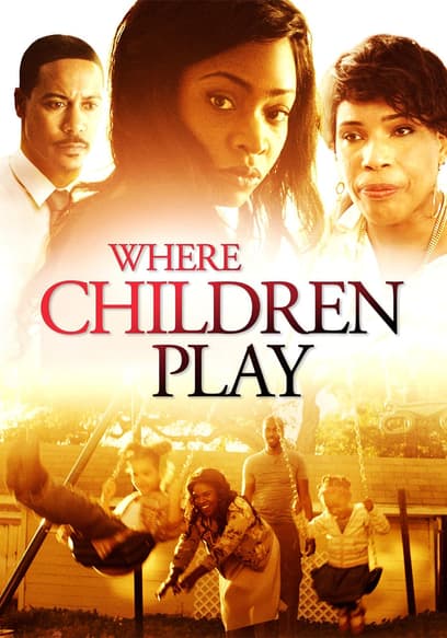 Watch Where Children Play (2015) - Free Movies | Tubi