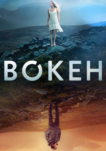 Watch Bokeh (2017) - Free Movies | Tubi