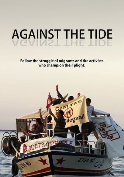 Watch Against the Tide (2016) - Free Movies | Tubi