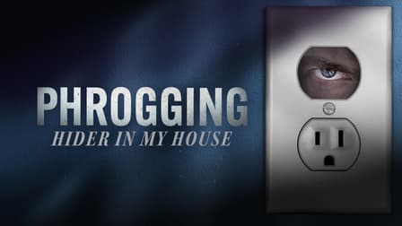 Watch Phrogging: Hider in My House - Free TV Shows | Tubi