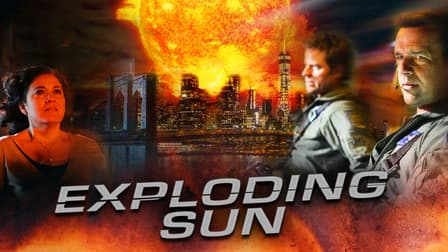 Watch Exploding Sun - Free TV Shows | Tubi