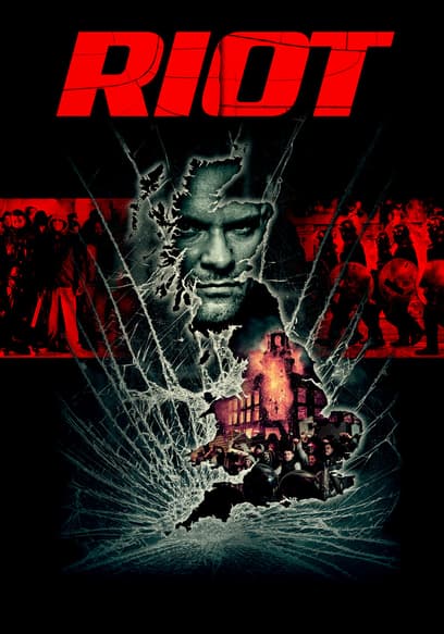 Watch Riot (2017) - Free Movies | Tubi