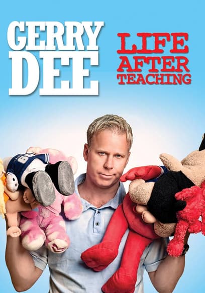 Watch Gerry Dee: Life After Teaching - Free Movies | Tubi