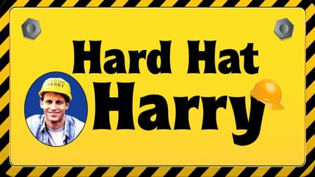 Watch Hard Hat Harry - Free TV Shows | Tubi
