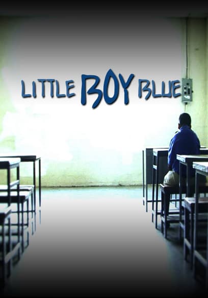 Watch Little Boy Blue (2011) - Free Movies | Tubi