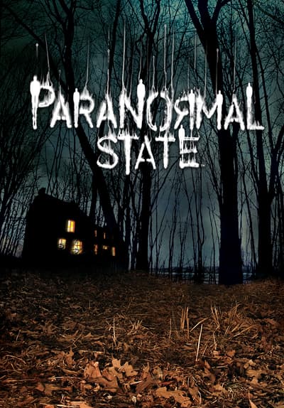 Watch Paranormal State - Free TV Shows | Tubi
