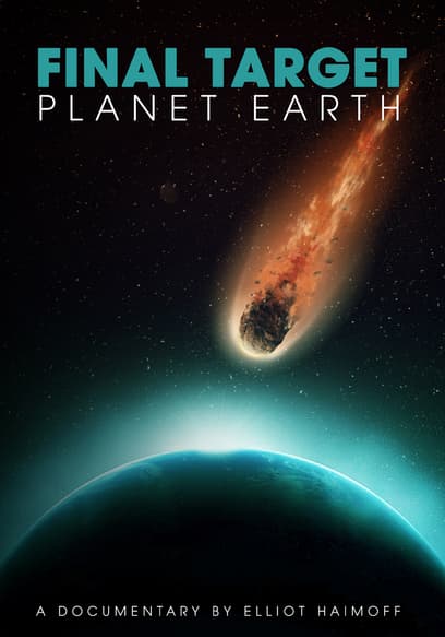 Watch Final Target: Planet Earth (1997) - Free Movies | Tubi
