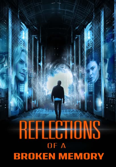 Watch Reflections of a Broken Memory (2022) - Free Movies | Tubi