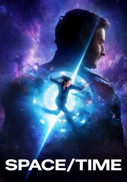 Watch Space/Time (2025) - Free Movies | Tubi