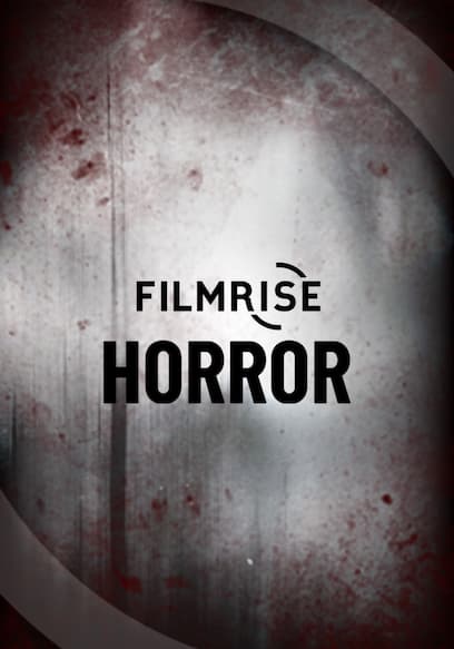 Watch FilmRise Horror - Free Live TV | Tubi