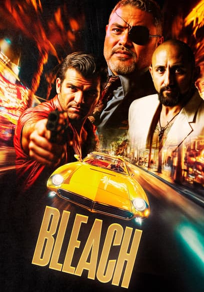 Watch Bleach (2022) - Free Movies | Tubi