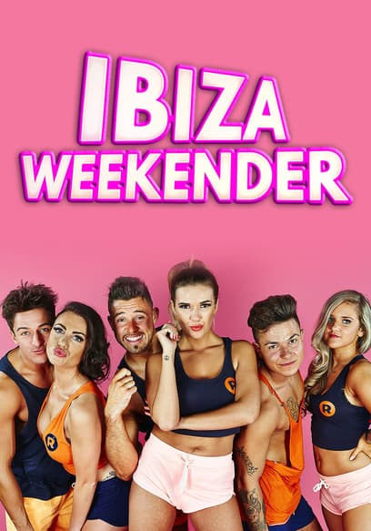 Watch Ibiza Weekender S01:E02 - Episode 2 - Free TV Shows | Tubi