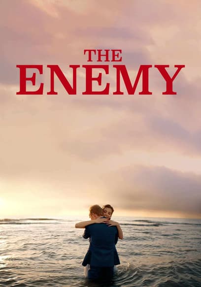 Watch The Enemy (2020) - Free Movies | Tubi