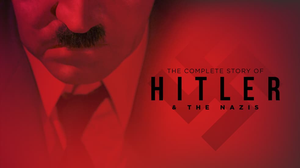 Watch The Complete Story of Hitler and the Nazis Season 2 Streaming ...