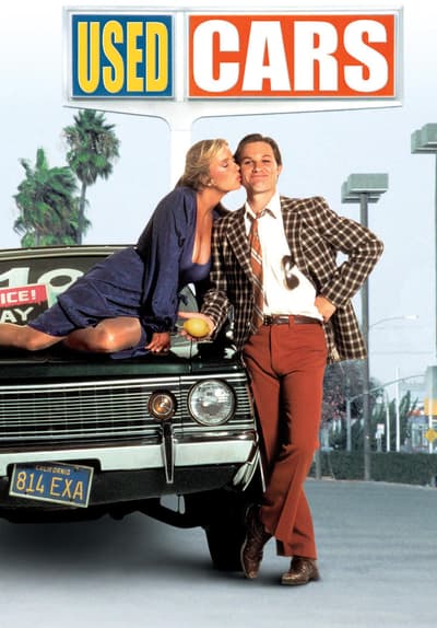 Watch Used Cars (1980) - Free Movies | Tubi
