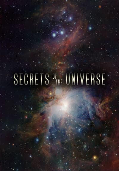 Watch Secrets of the Universe S01:E04 - The Mysterious Birth of the ...
