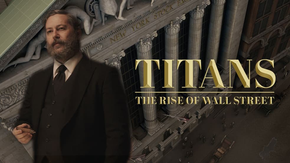 Watch Titans: The Rise of Wall Street Streaming Online | Tubi Free TV