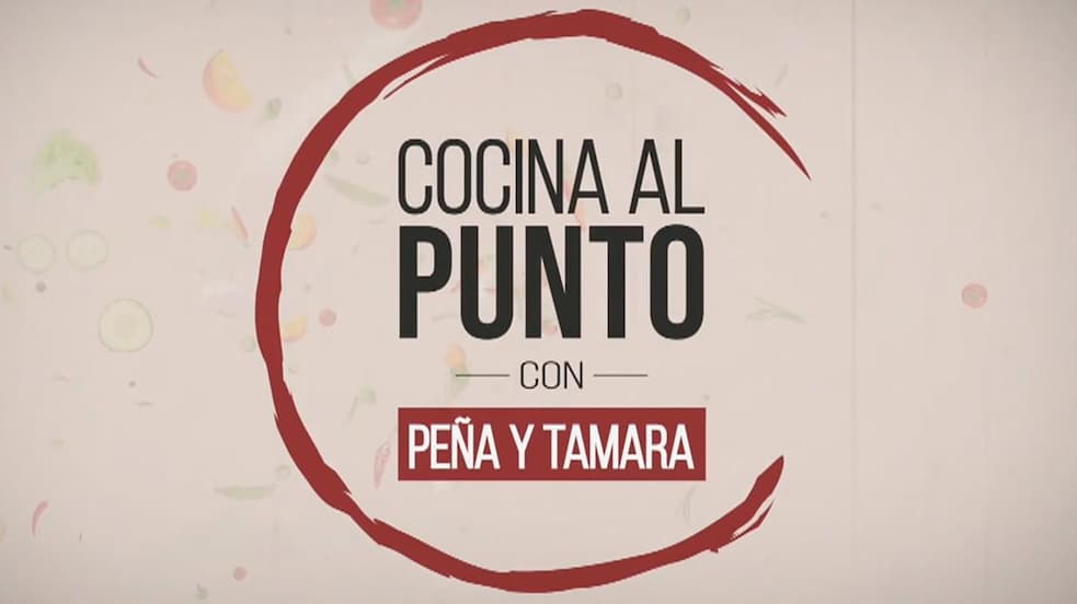 Watch Cocina al punto con Peña y Tamara Streaming Online | Tubi Free TV