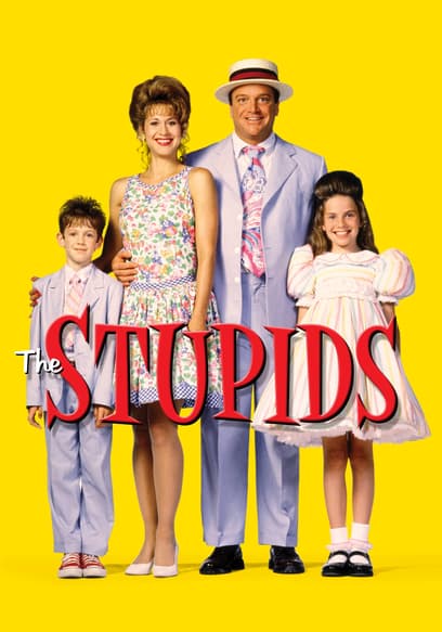 Watch The Stupids (1996) - Free Movies | Tubi
