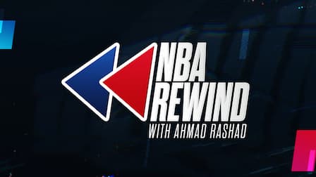 Watch NBA Rewind With Ahmad Rashad - Free TV Shows | Tubi