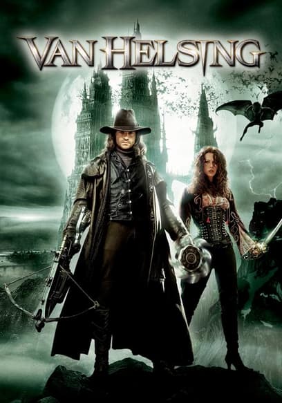 Watch Van Helsing (2004) - Free Movies | Tubi