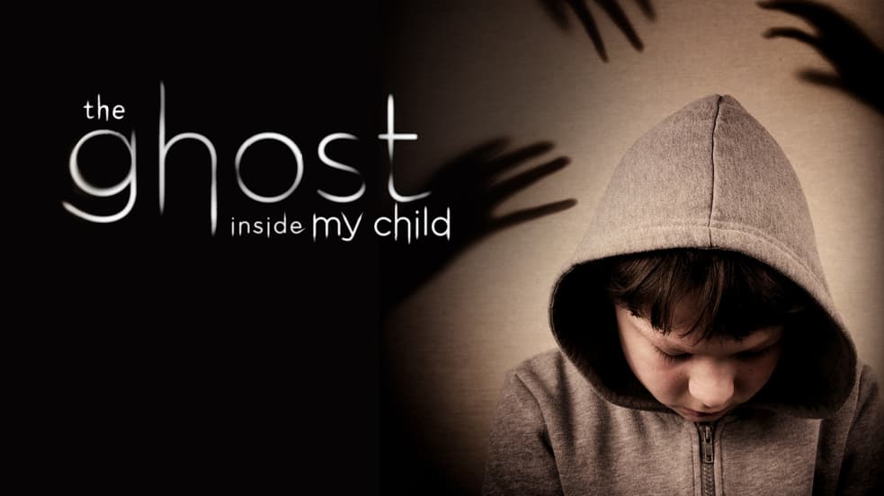 Watch The Ghost Inside My Child Streaming Online | Tubi Free TV