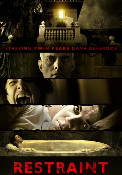 Watch Restraint (2017) - Free Movies | Tubi