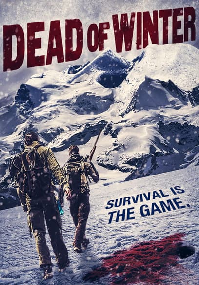 Watch Dead of Winter (2014) - Free Movies | Tubi
