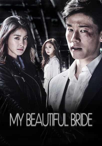 Watch My Beautiful Bride (Subbed) S01:E08 - Episode 8 - Free TV Shows | Tubi