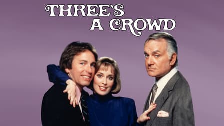 Watch Three's a Crowd - Free TV Shows | Tubi