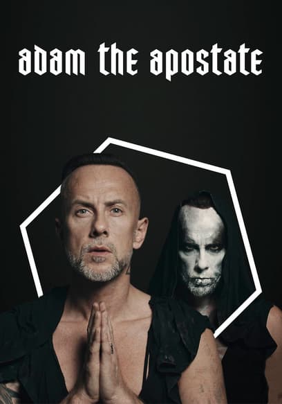 Watch Adam the Apostate (2020) - Free Movies | Tubi