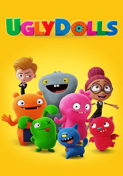 Watch UglyDolls (2019) - Free Movies | Tubi