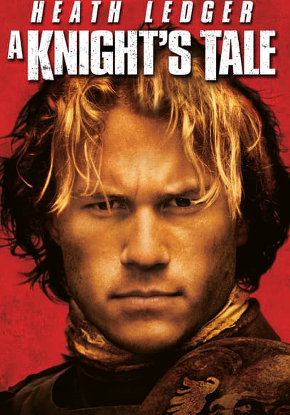 Watch A Knight's Tale (2001) - Free Movies | Tubi