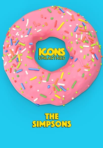 Watch Icons Unearthed: The Simpsons S01:E01 - The Origin - Free TV ...