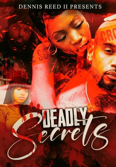 Watch Deadly Secrets (2022) - Free Movies | Tubi